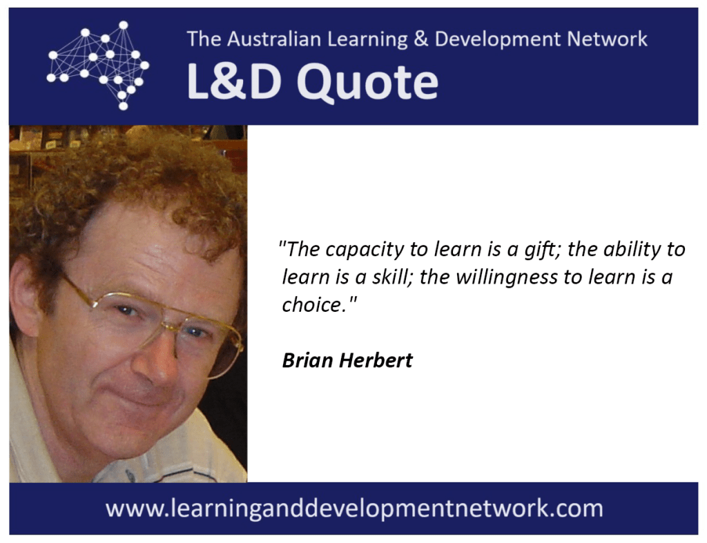 L&D Quote: Brian Herbert | Learning Matters - The Australian Learning ...